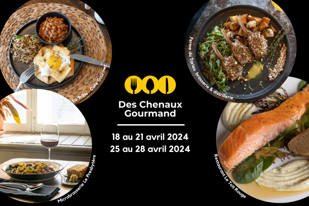 Des Chenaux Gourmand 2024 : deux fins de semaine de festins culinaires ...