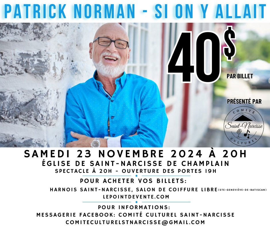 Patrick Norman - Si on y allait - Tourisme des Chenaux